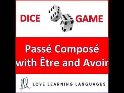 Dice Game - French Passé Composé with Être and Avoir - Jeu de Dés - YouTube