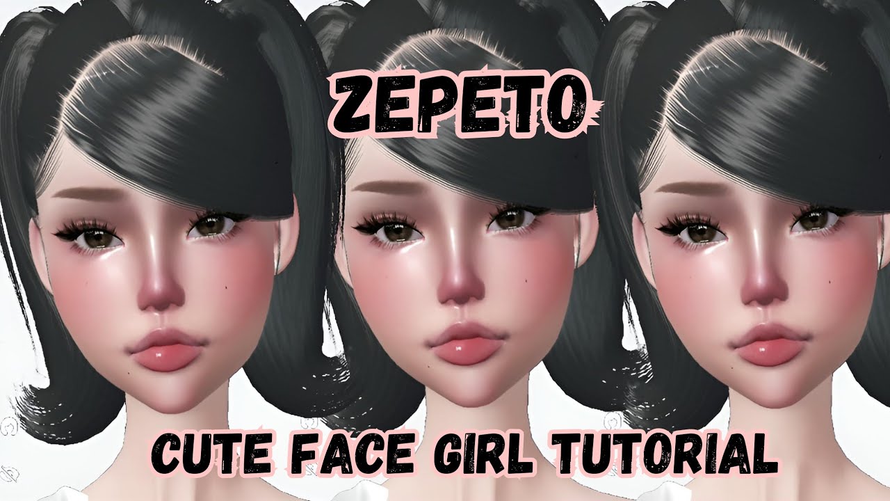 Face Tutorial | Туториал ZEPETO ♡ - YouTube