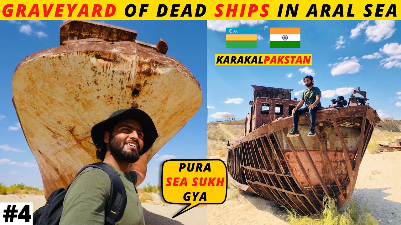GRAVEYARD OF SHIPS IN MUYNAK KARAKALPAKSTAN || ARAL SEA UZBEKISTAN ...