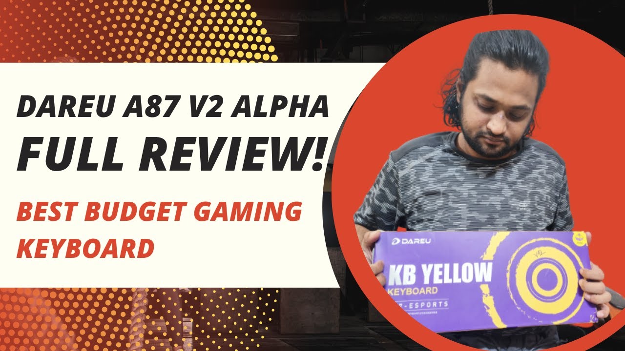 Dareu A87 V2 Alpha Review | Higher-Mid Range Mechanical Review (Bangla ...