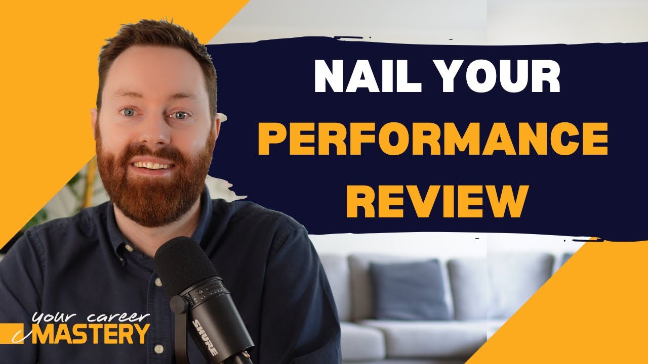 How To Get A Great Performance Review - YouTube