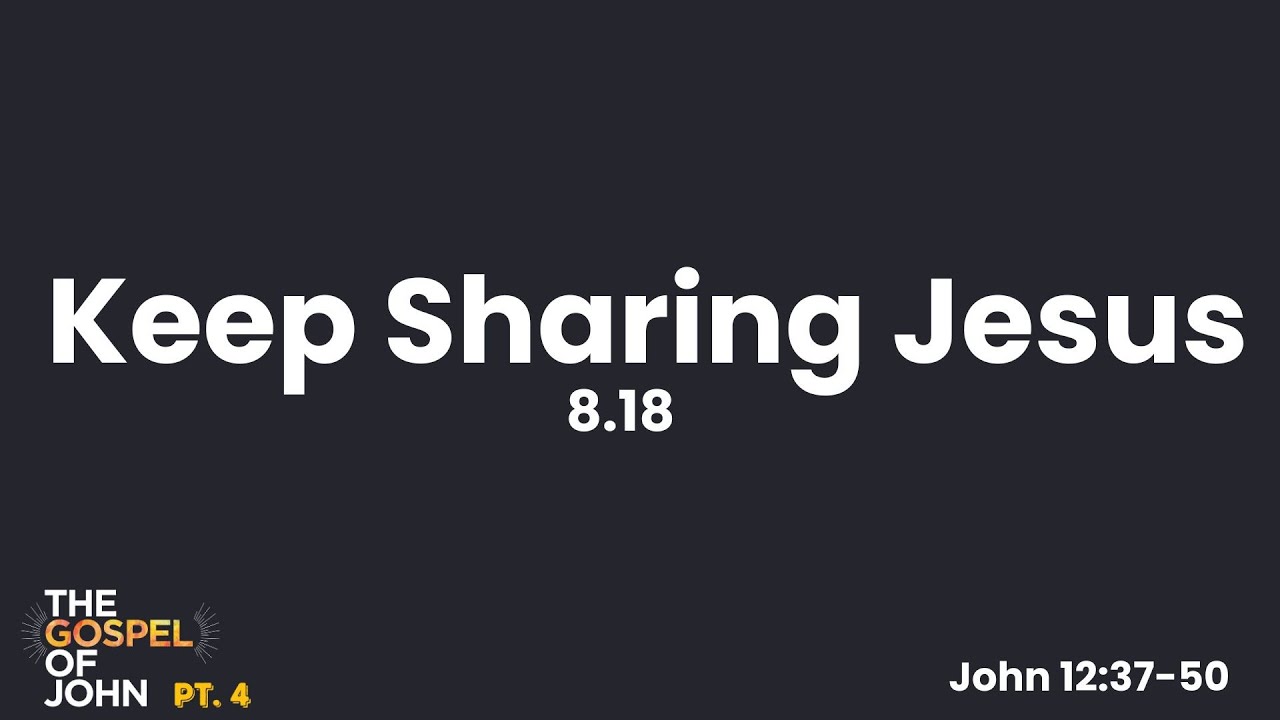 Keep Sharing Jesus - YouTube
