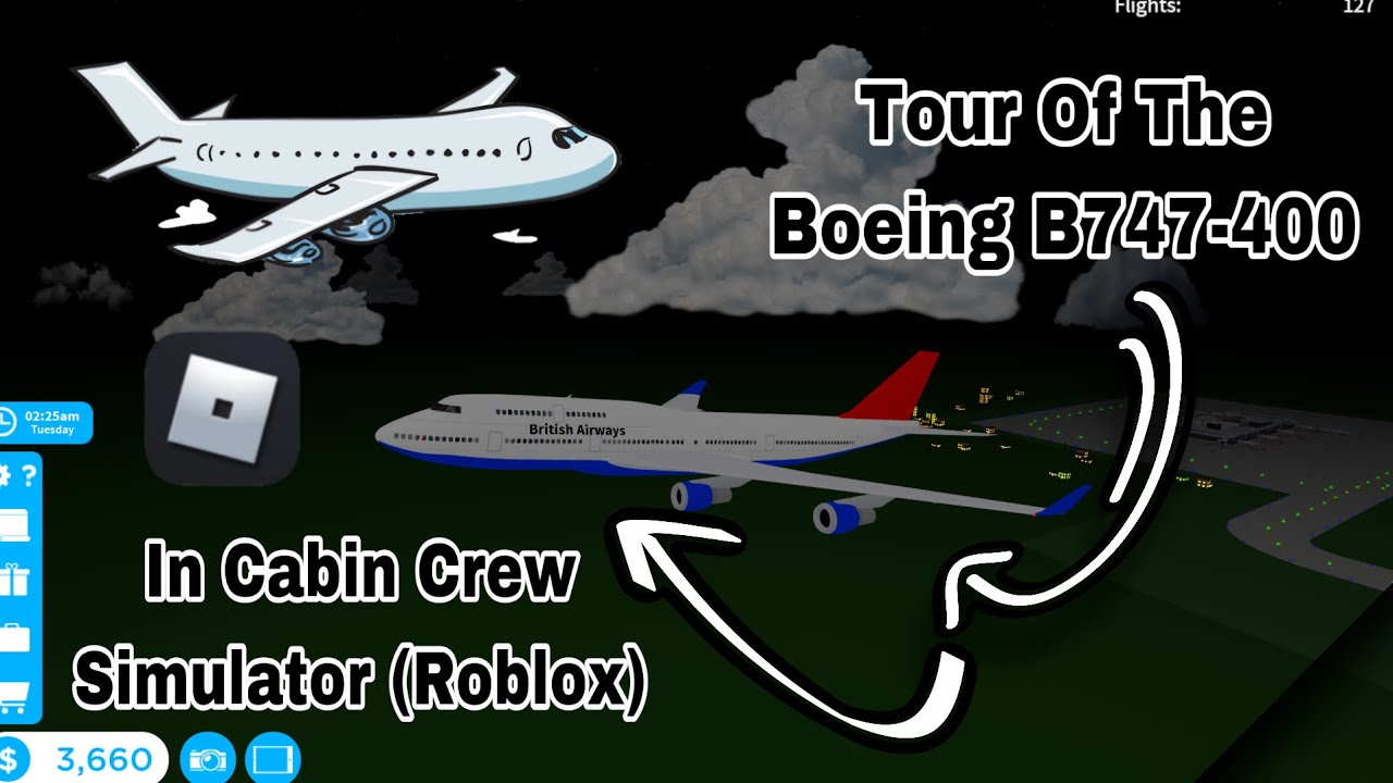 Tour Of The B747-400 In Cabin Crew Simulator (Roblox) - YouTube