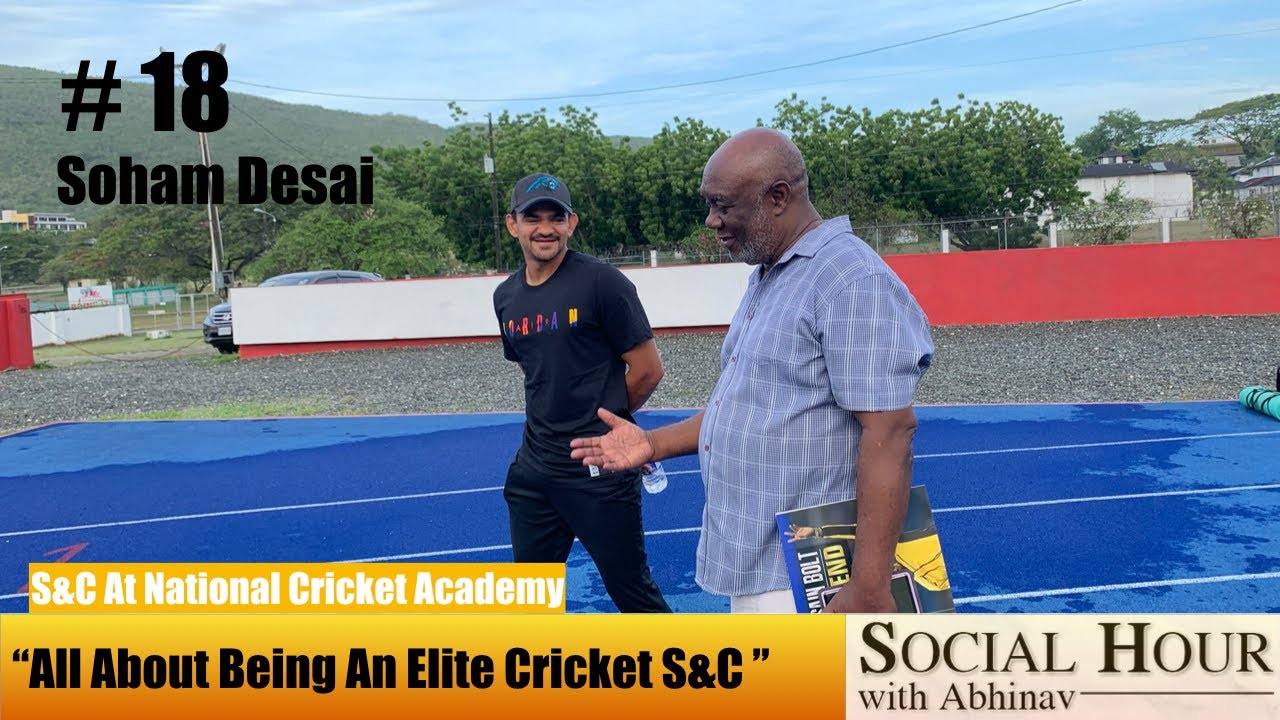 Soham Desai | All About Being An Elite Cricket S&C Coach | Part 3 | S&C ...
