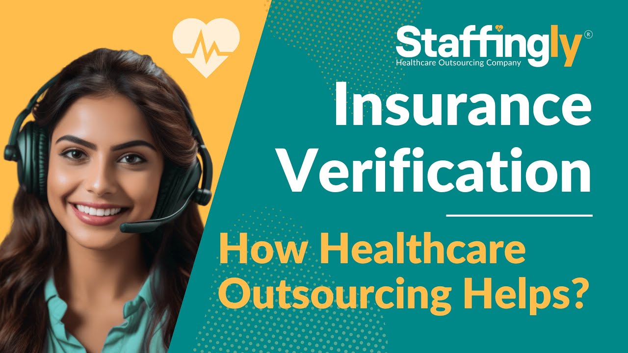 🧑‍⚕️How Does Outsourcing Healthcare Insurance Verification Benefit Both ...