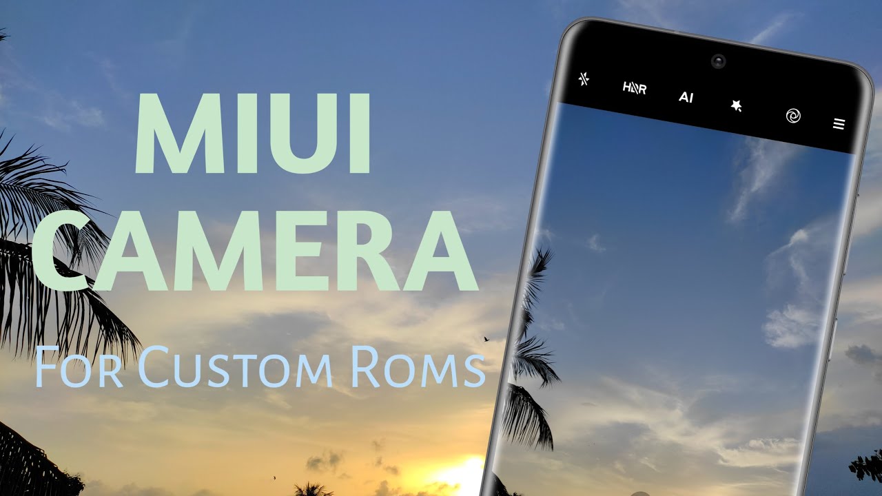 Install MIUI Camera On Custom Roms | ANX Camera 🔥🔥🔥 - YouTube