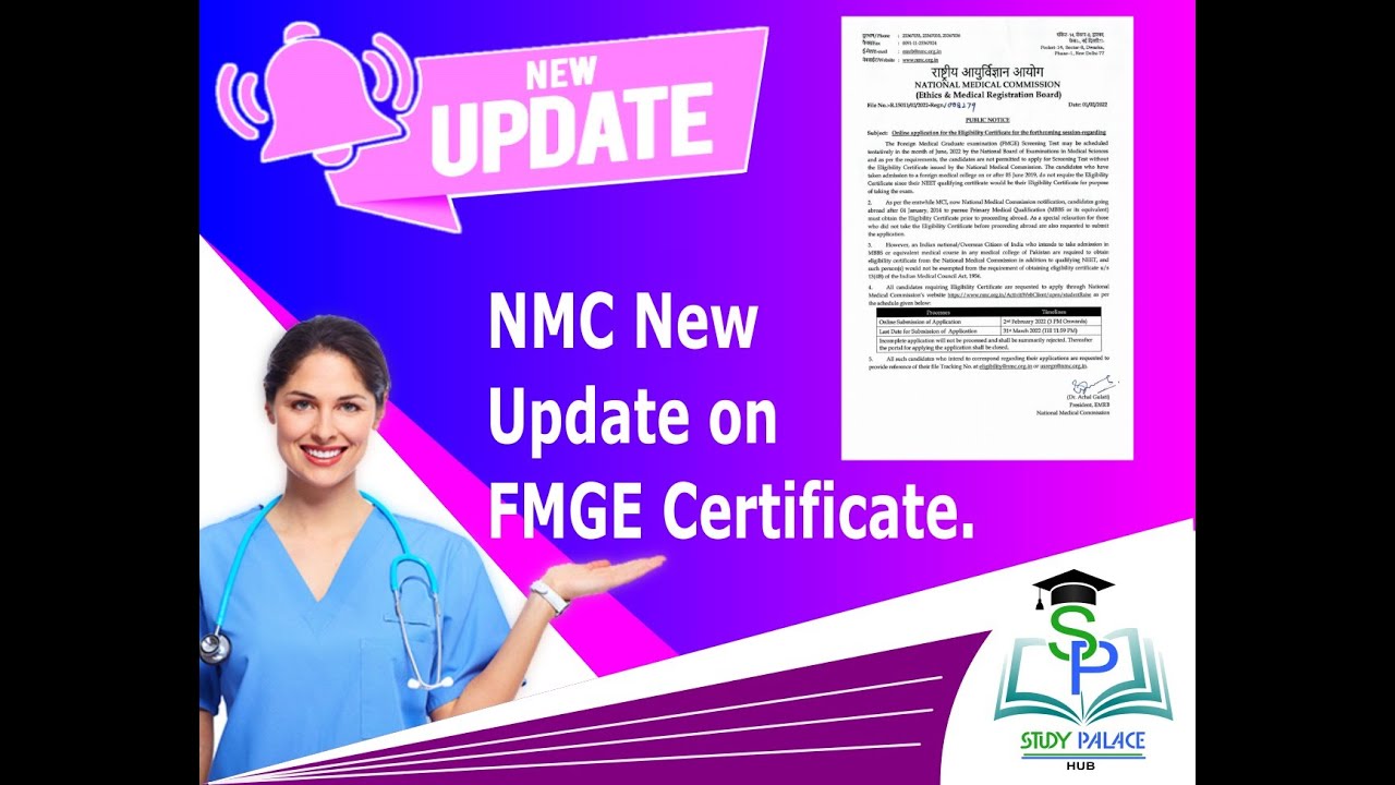 IMPORTANT UPDATE | FMGE 2022 UPDATE FOR ELIGIBILITY CERTIFICATE | NMC ...