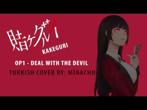Kakegurui Açılışı Deal With the Devil Türkçe Cover by Minachu - YouTube