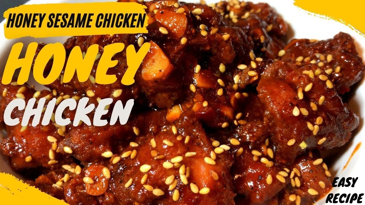 HONEY SESAME CHICKEN | HOW TO MAKE SESAME CHICKEN | Honey Chicken ...