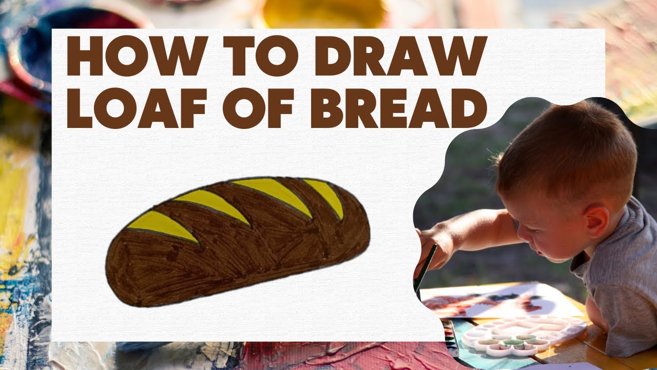 How to draw Loaf of Bread - Loaf of Bread Drawing - schoolx360 - YouTube