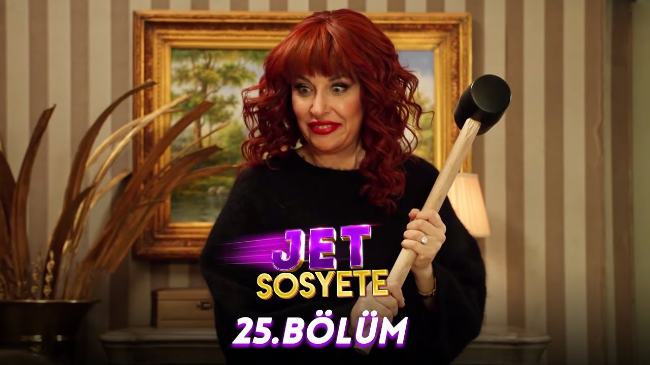 Jet Sosyete 25.Bölüm (Tek Parça Full HD) - YouTube