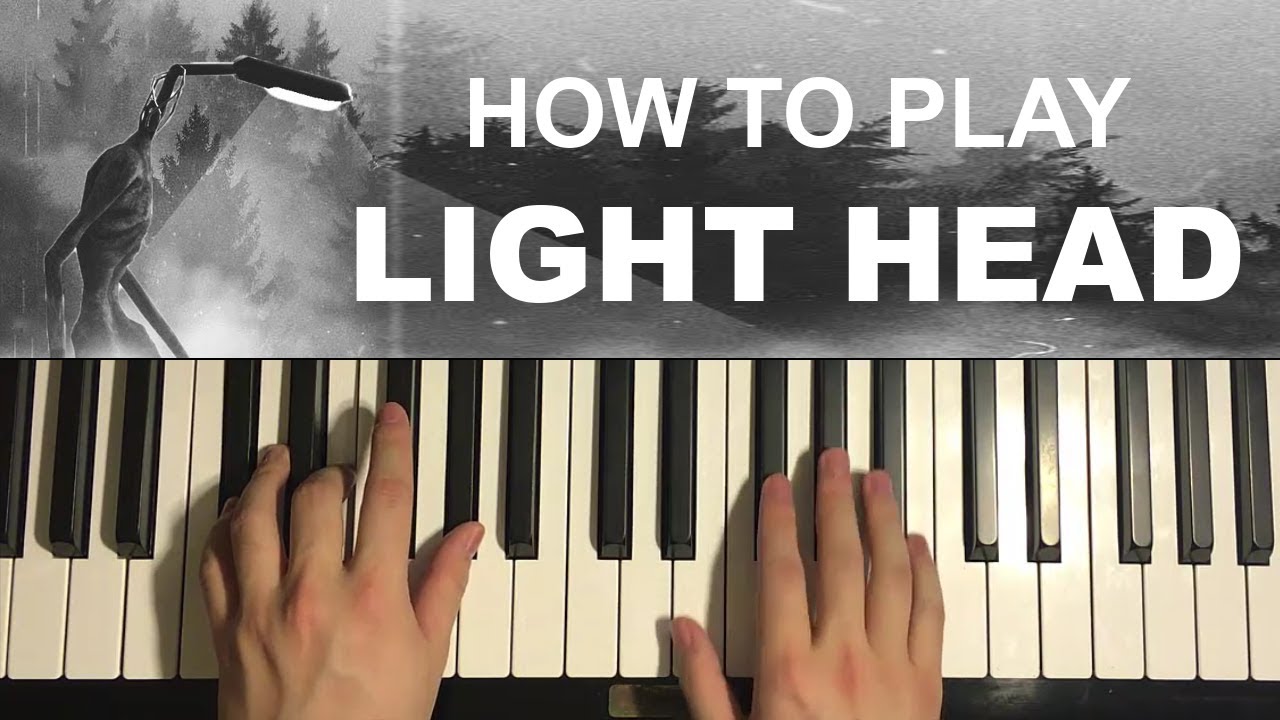 Light Head Sings A Song (Piano Tutorial Lesson) | Aaron Fraser-Nash ...
