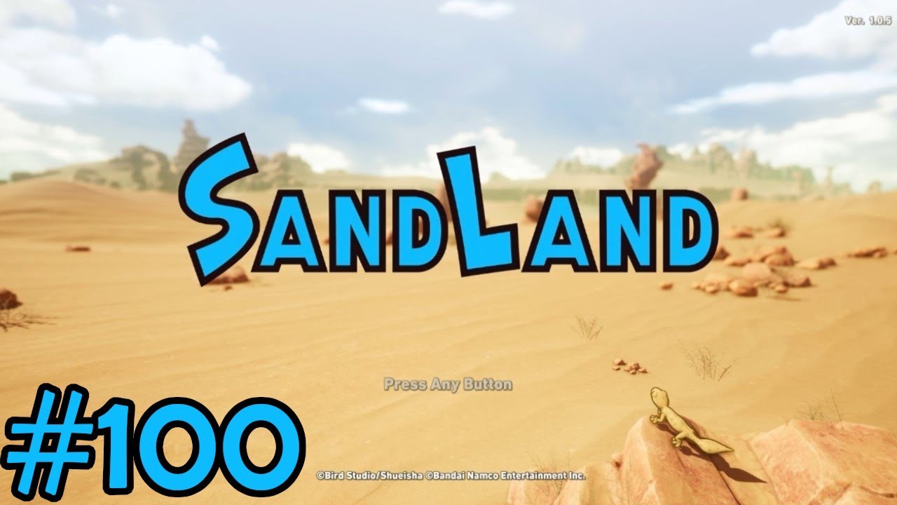 Sand Land Playthrough Part 100 - No One Likes You, Muniel - YouTube