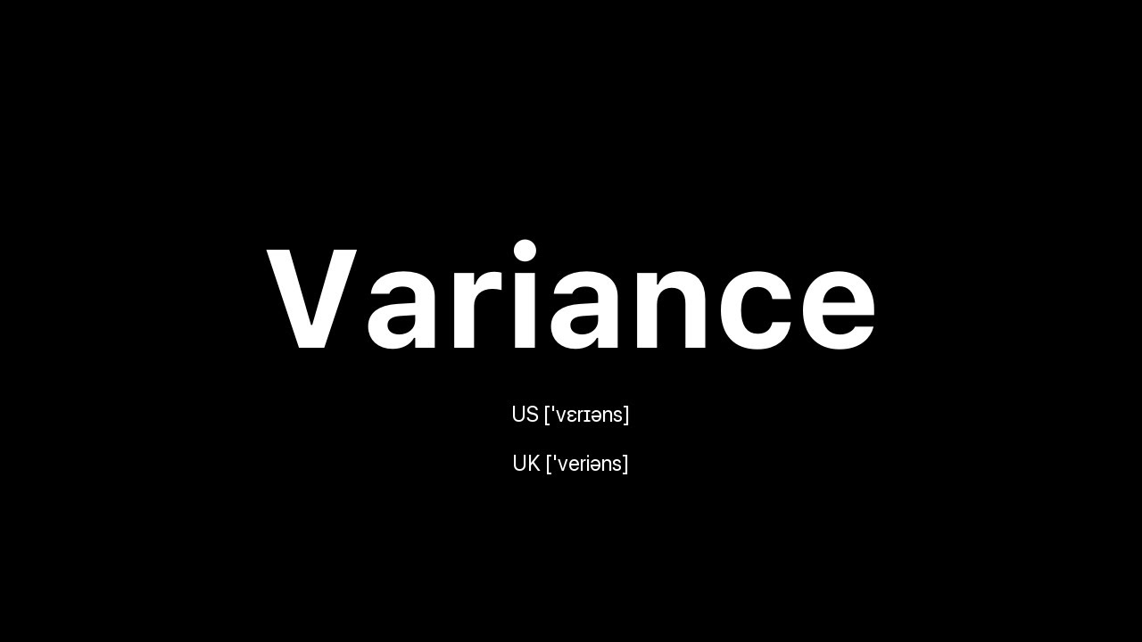 How to Pronounce Variance: 🇺🇸 American English vs. 🇬🇧 British English ...