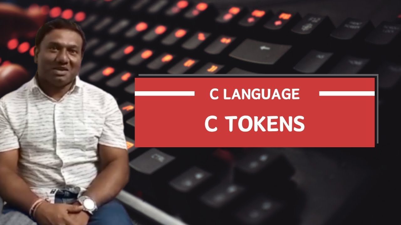 C | C Tokens | Basics of Computer Language | Computer programming ...