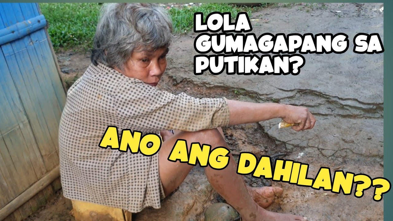 GUMAGAPANG NA LOLA SA PUTIKAN NA WALANG PAMBABA - YouTube