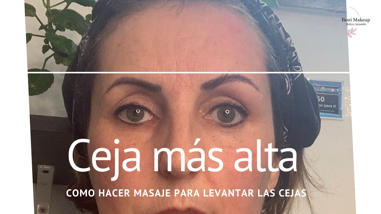 Masaje para elevar las cejas - YouTube