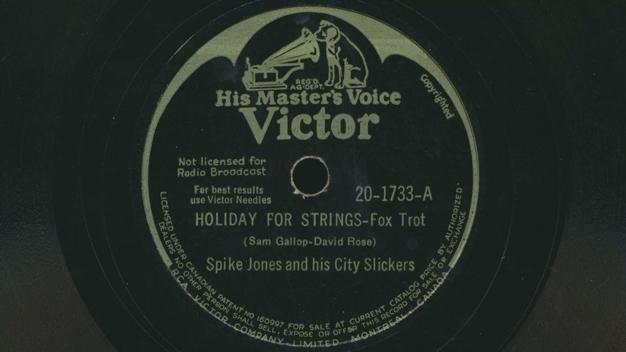 SPIKE JONES Holiday For Strings (1945) - 78 RPM Record - YouTube