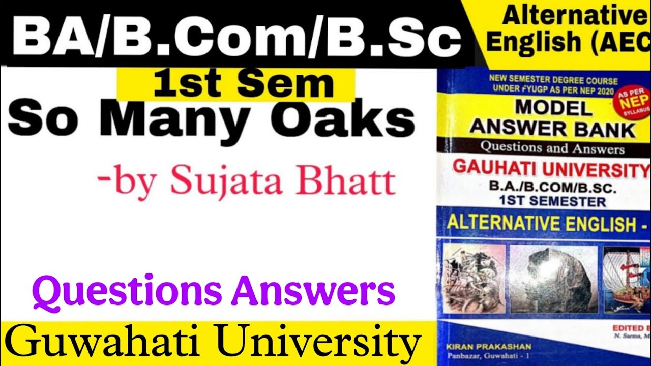 'So Many Oaks' by Sujata Bhatt l Alternative English l BA/B.Com/B.SC ...