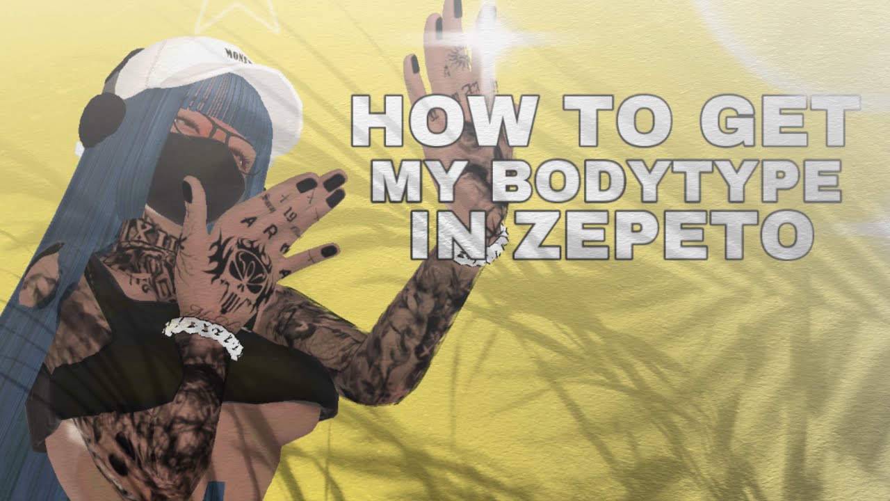 ~HOW TO GET MY BODY TYPE IN~ [ZEPETO] - YouTube