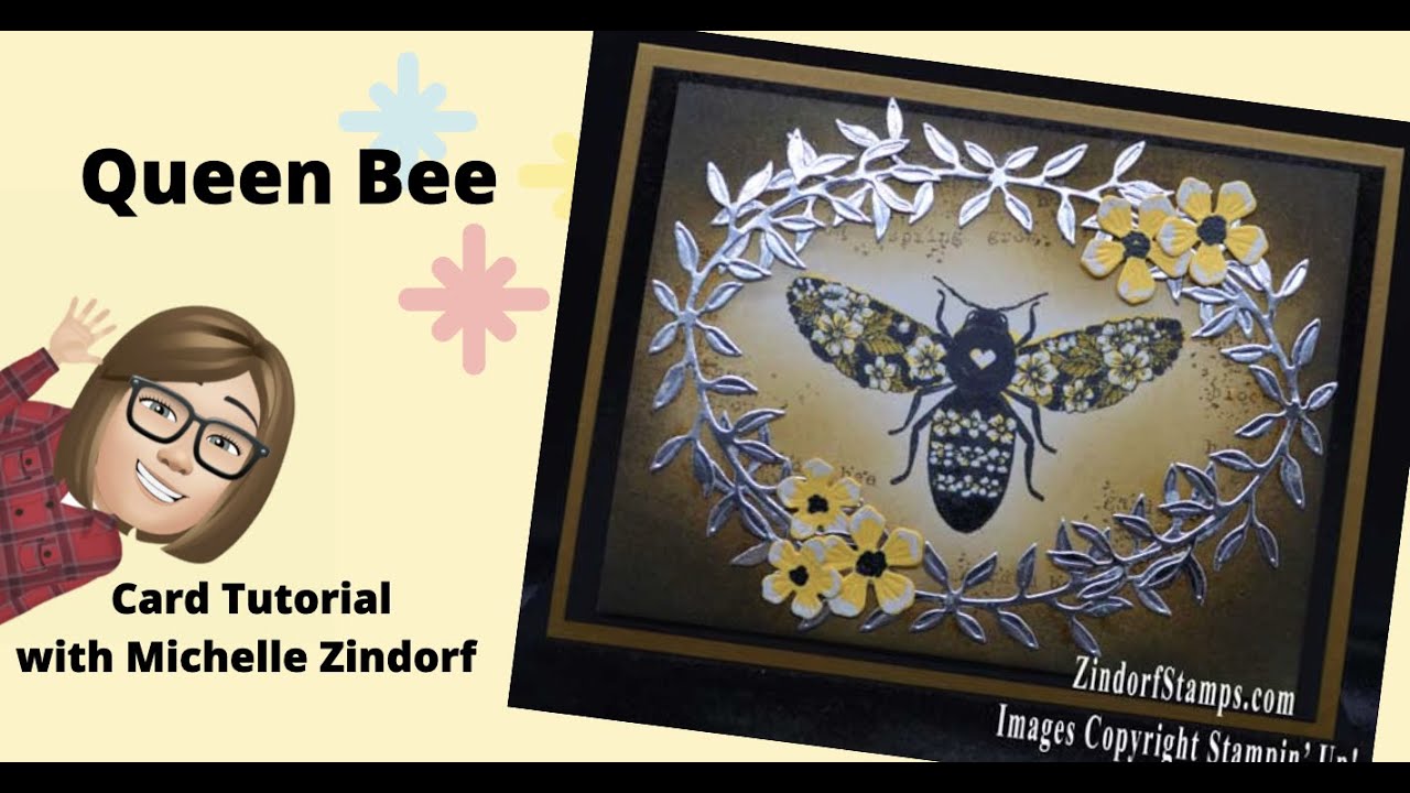 Queen Bee Card Tutorial with Michelle Zindorf - YouTube