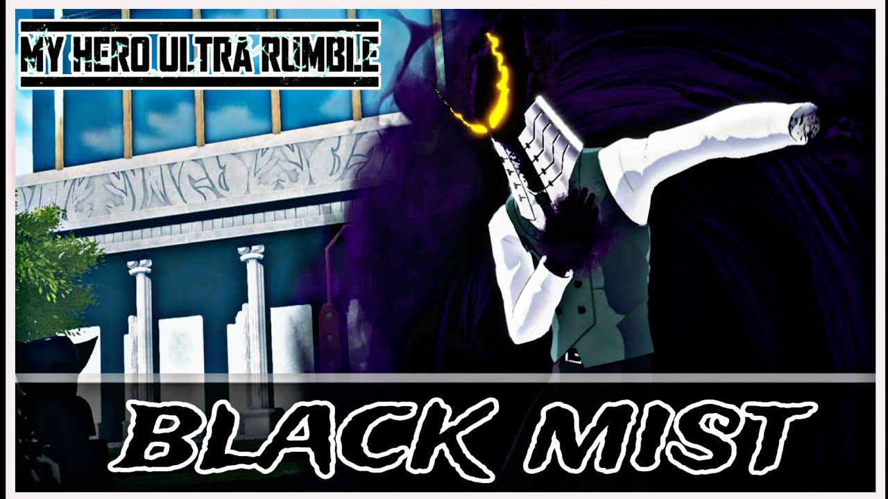 Découverte du perso BLACK MIST sur MY HERO ULTRA RUMBLE + INVOCATION ...