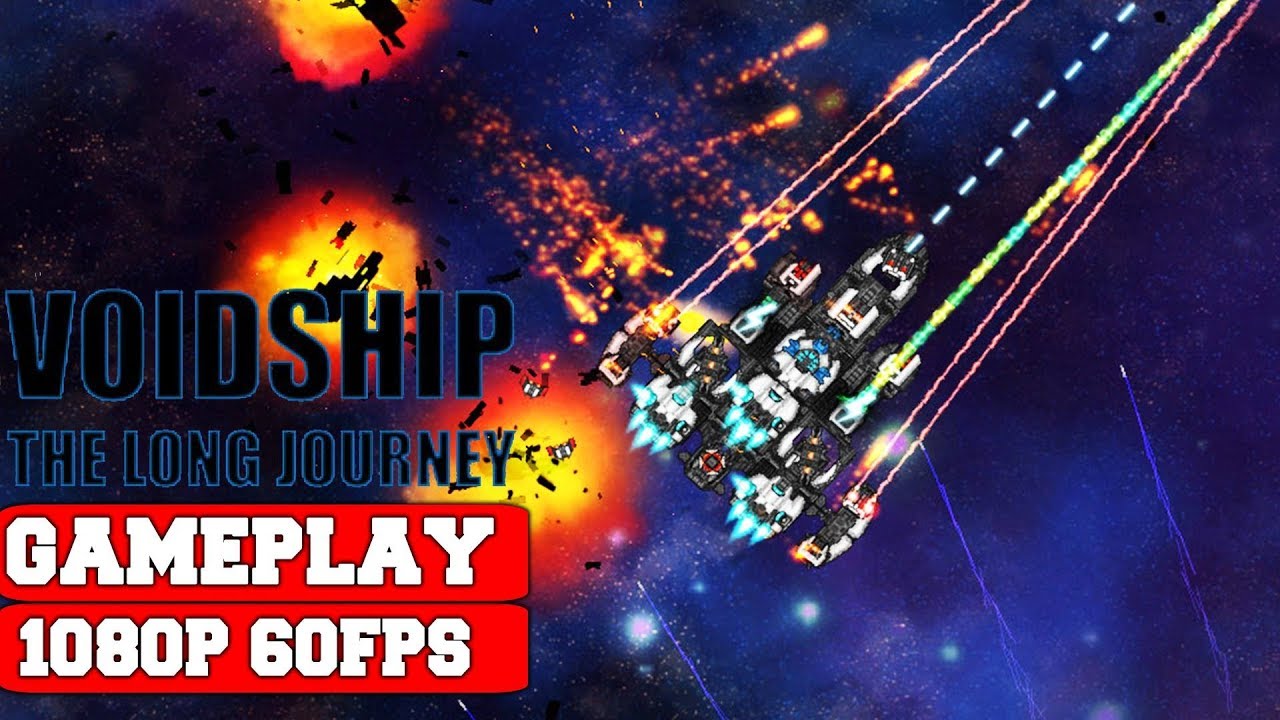 Voidship The Long Journey Gameplay (PC) - YouTube