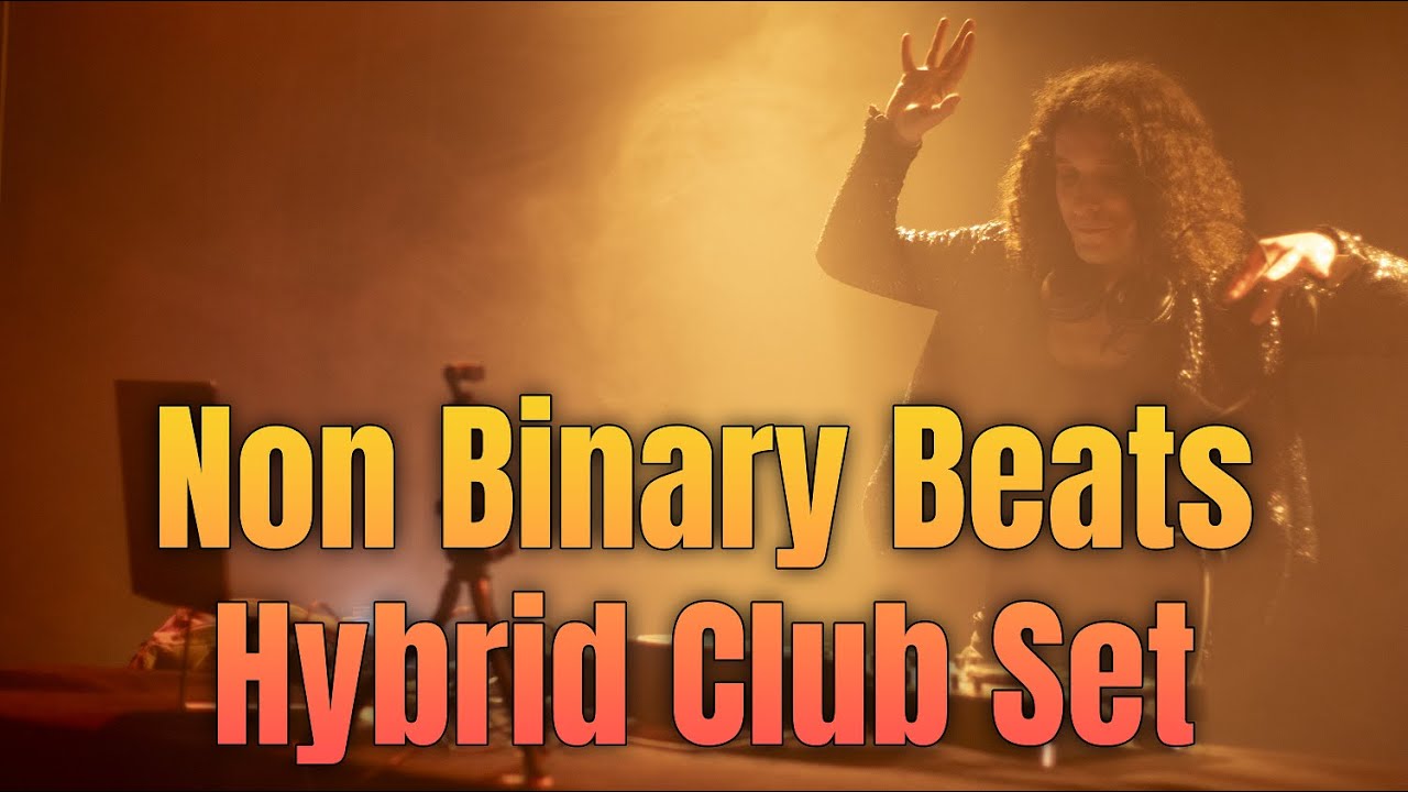 Non Binary Beats - Le Ciel - Hybrid Club Set - 25/01/2025 - YouTube