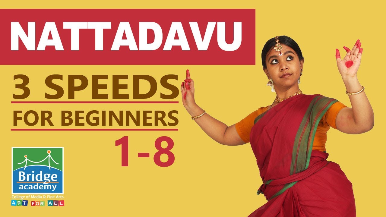 Nattadavu in 3 speeds for Beginners (1 to 8) | Bharatanatyam Basics ...