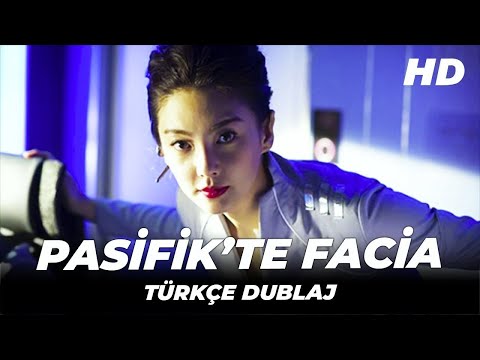 PASİFİKTE FACİA 2020 TURKCE DUBLAJ TEK PARCA HD IZLE