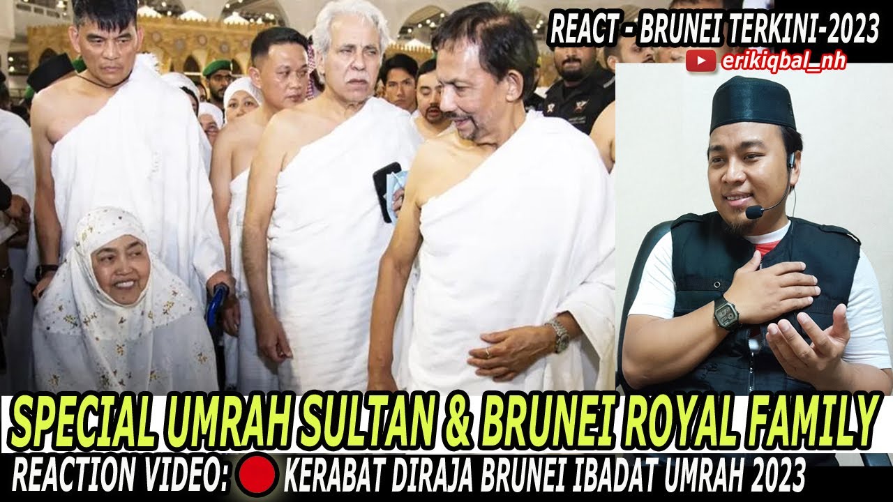 🇧🇳🕋🇸🇦 SULTAN BRUNEI UMRAH KHAS BERSAMA RAJA ISTERI & AHLI KERABAT ...
