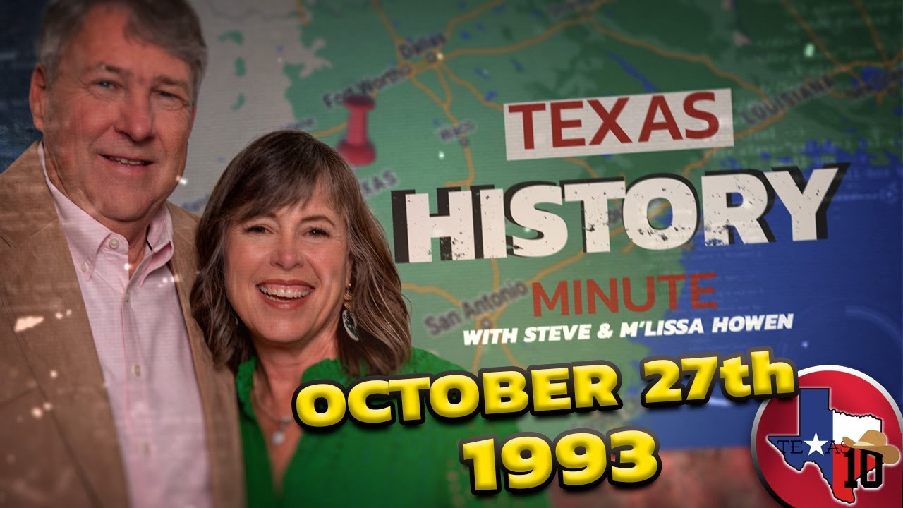 Texas History Minute | October 27th, 1993 - YouTube