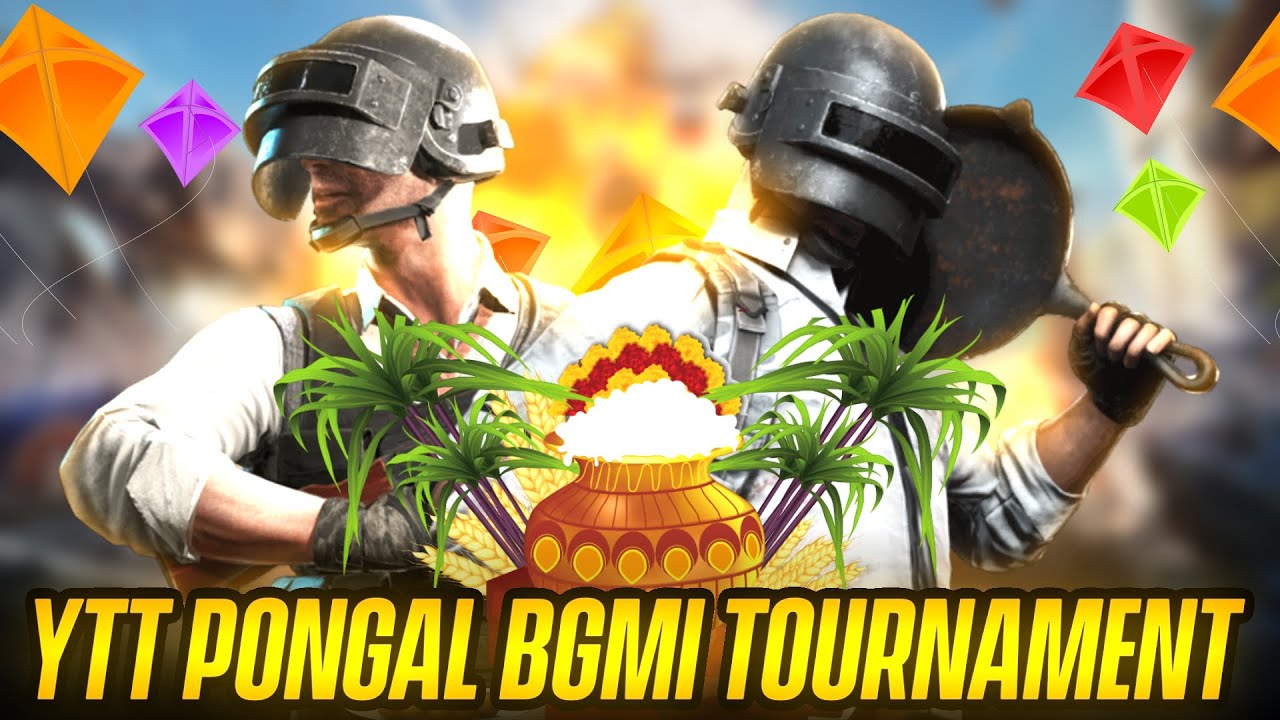 YTT PONGAL BGMI TOURNAMENT - TOP 100 PUSH - BGMI LIVE TAMIL | #bgmilive ...