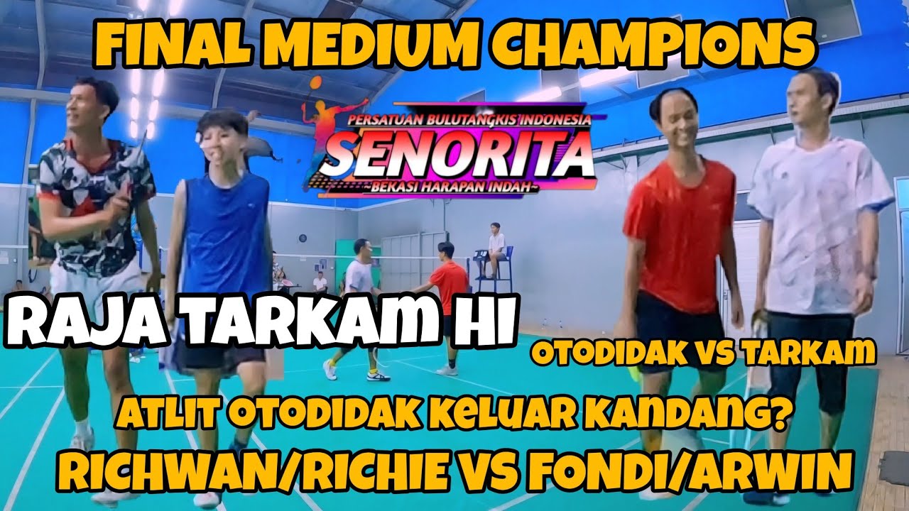 FINAL MEDIUM CHAMPIONS TURNAMEN INTERNAL SENORITA||RICHWAN/RICHIE VS FONDI/ARWIN - YouTube