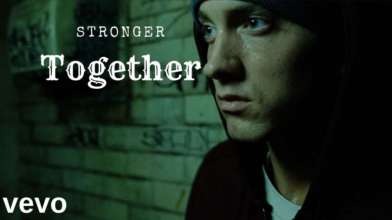 Eminem - Stronger Together (Official Music) - YouTube