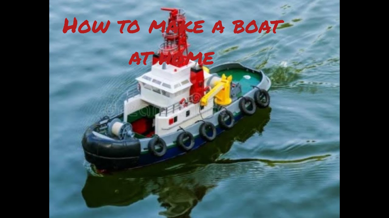 How to make a boat at home. - YouTube