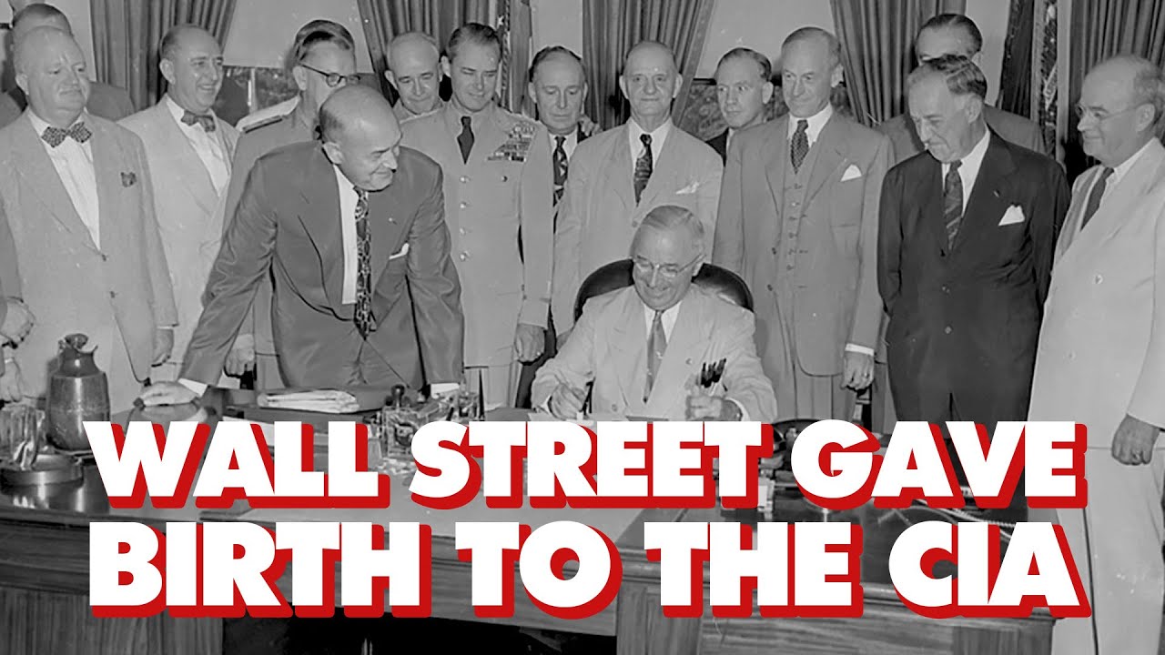How Wall Street gave birth to the CIA and US national security state ...