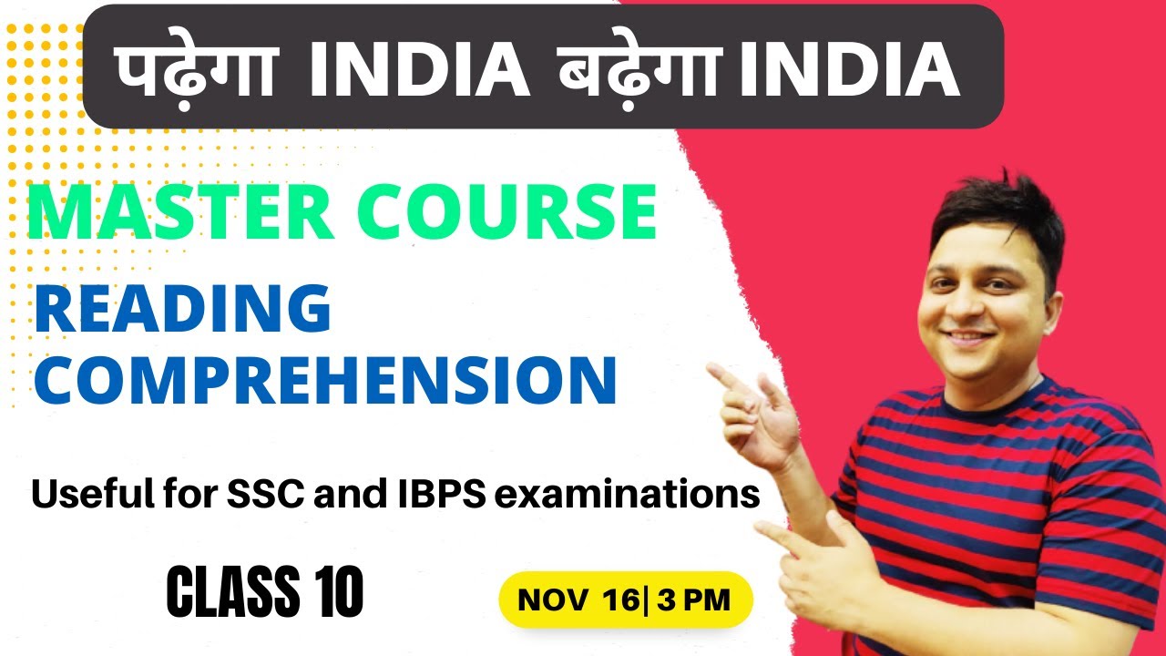 READING COMPREHENSION Class 10 NOV 16 by Dr. Anubhav Goswami for SSC ...