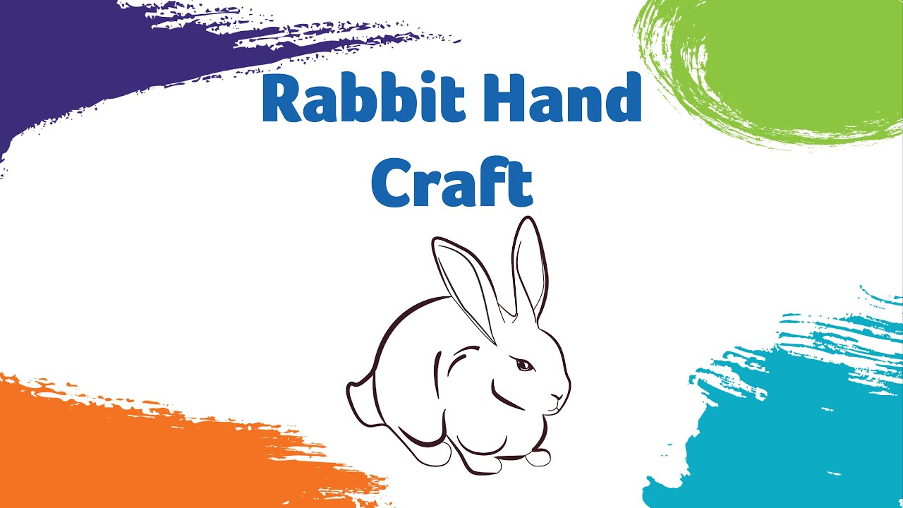 Rabbit Hand Craft - YouTube