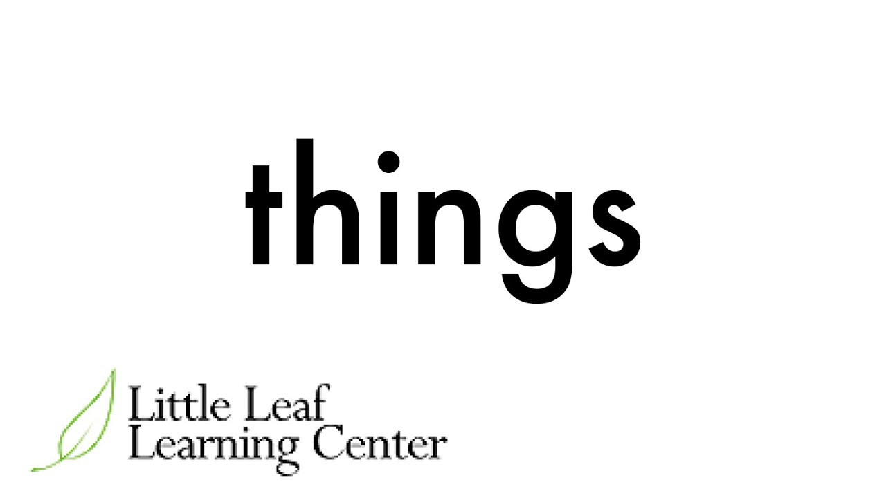"things" sight words made easy - YouTube