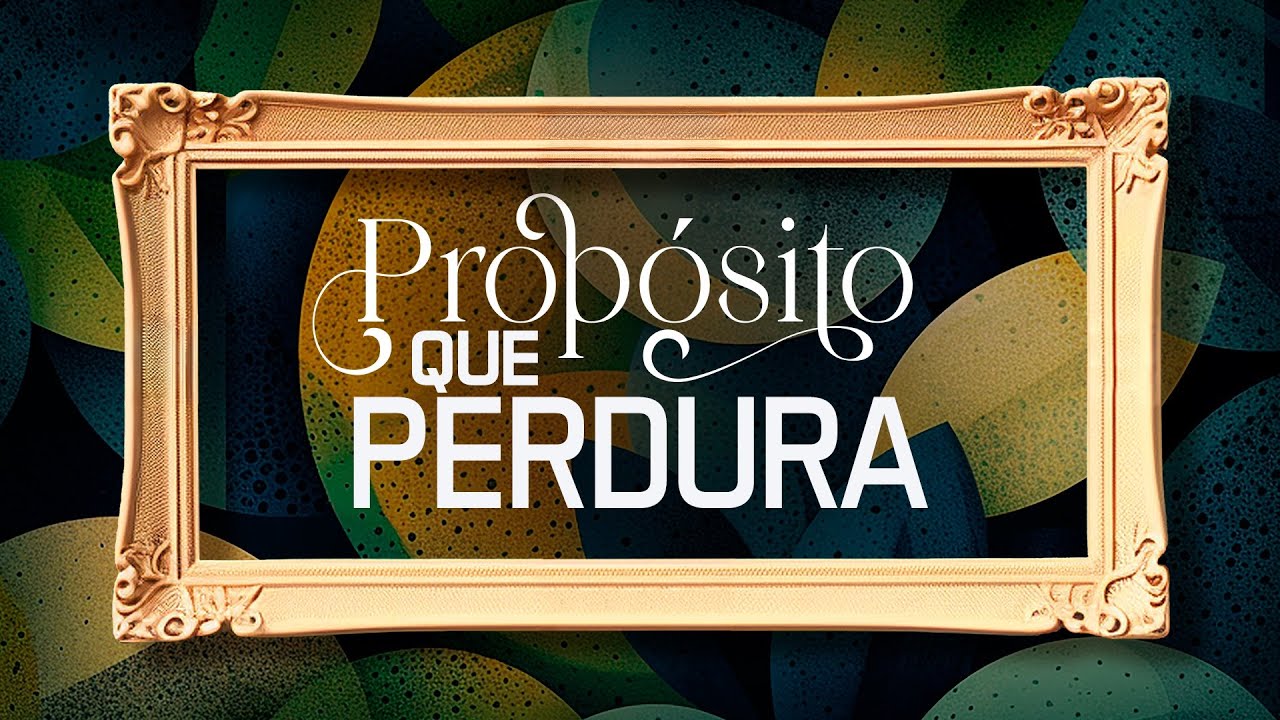 PROPÓSITO QUE PERDURA | PASTOR RAFAEL VARGAS - YouTube