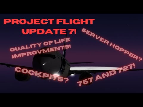 Project Flight Update 7 | Everything Coming and More! - YouTube