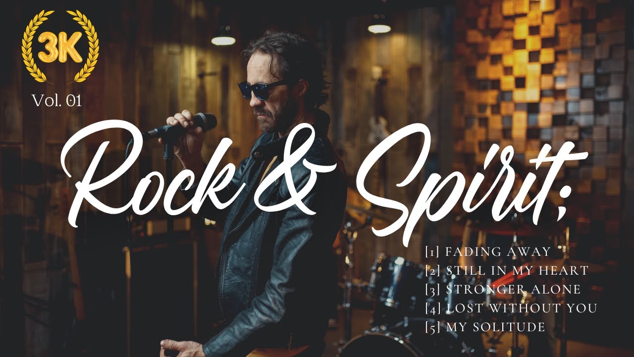 Rock & Spirit Greatest Hits Vol. 01 | With My Solitude - YouTube