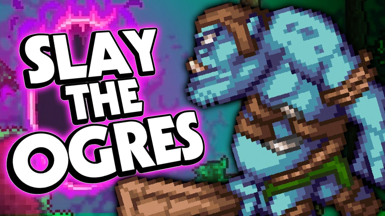 TERRARIA - SLAY THE OGRE #26 - YouTube