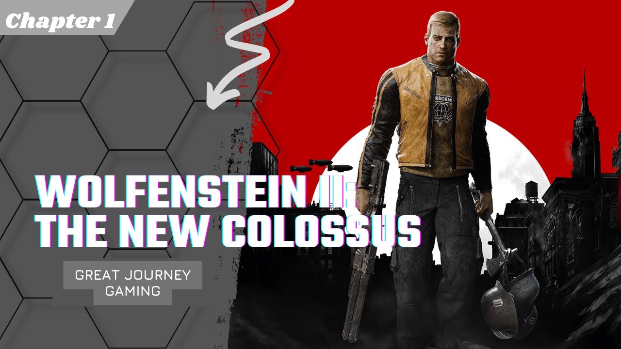 Wolfenstein Ii The New Colossus Gameplay Walkthrough Part 1 No