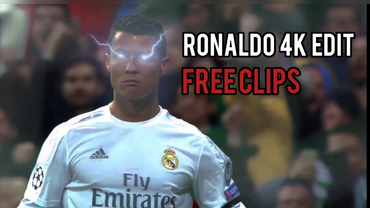 Cristiano Ronaldo 4k Edit - FREE CLIPS -/ Cr7 Edit - YouTube
