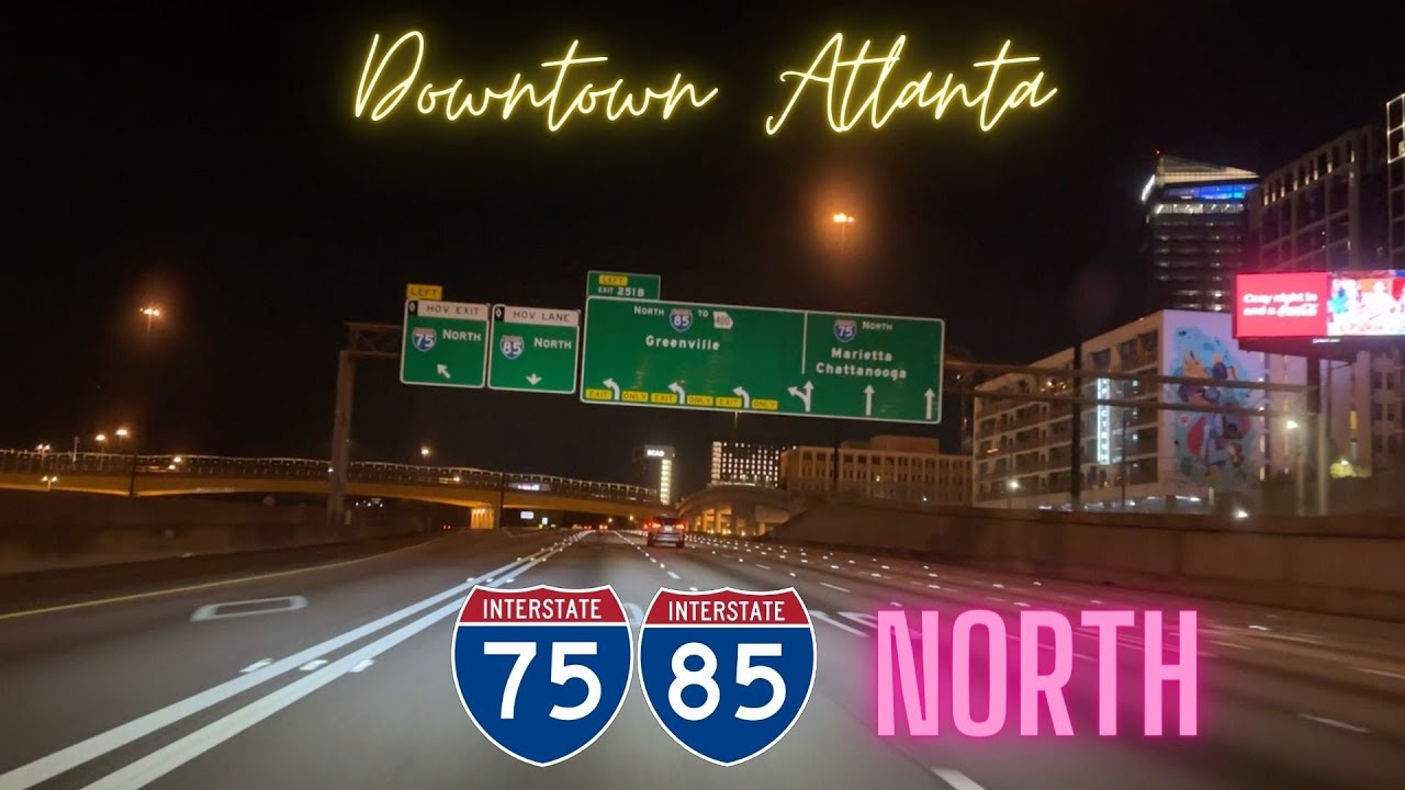 Atlanta: I-75/85 North Downtown Connector at Night - YouTube