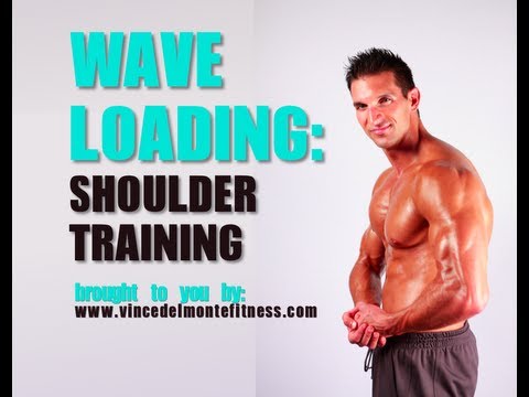 The Wave Loading Workout (SHOULDER TRAINING) Muscle Building Program ...