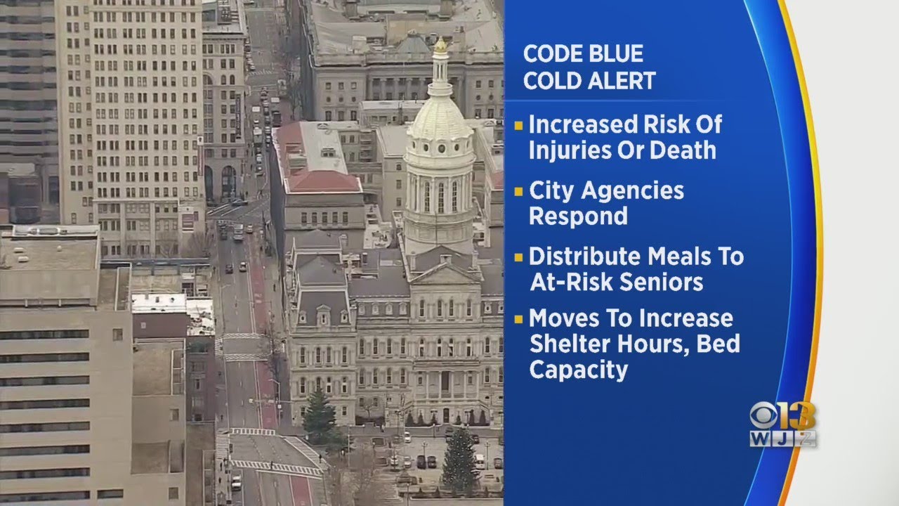 Baltimore health commissioner issues Code Blue Extreme Cold Alert ...