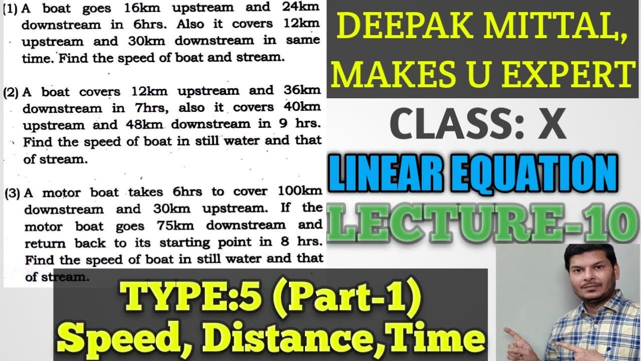Linear Equation, Lecture-10, Problem on Speed, Distance&Time - YouTube